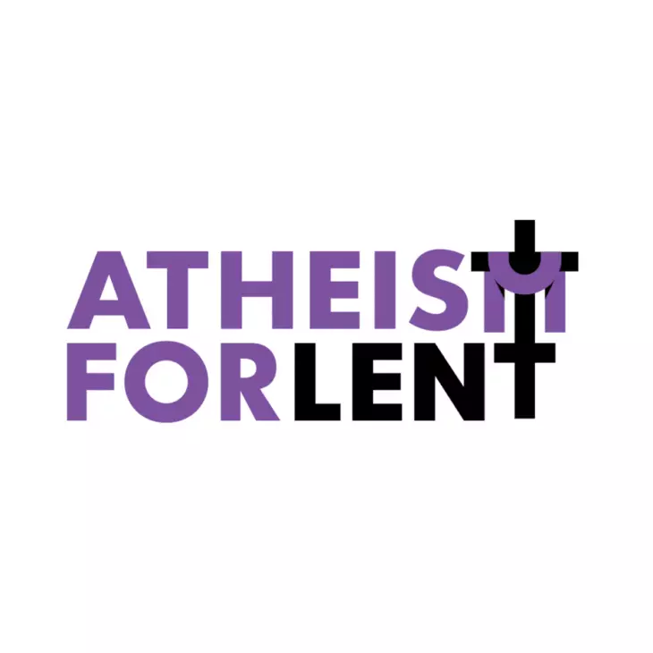 Frisky Rant: An Atheist's Take on Lent 41794_2